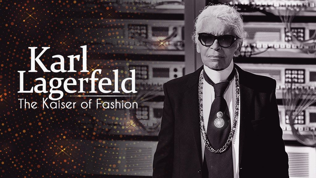 Watch Karl Lagerfeld, The Kaiser of Fashion Movie Online - Stream Full ...