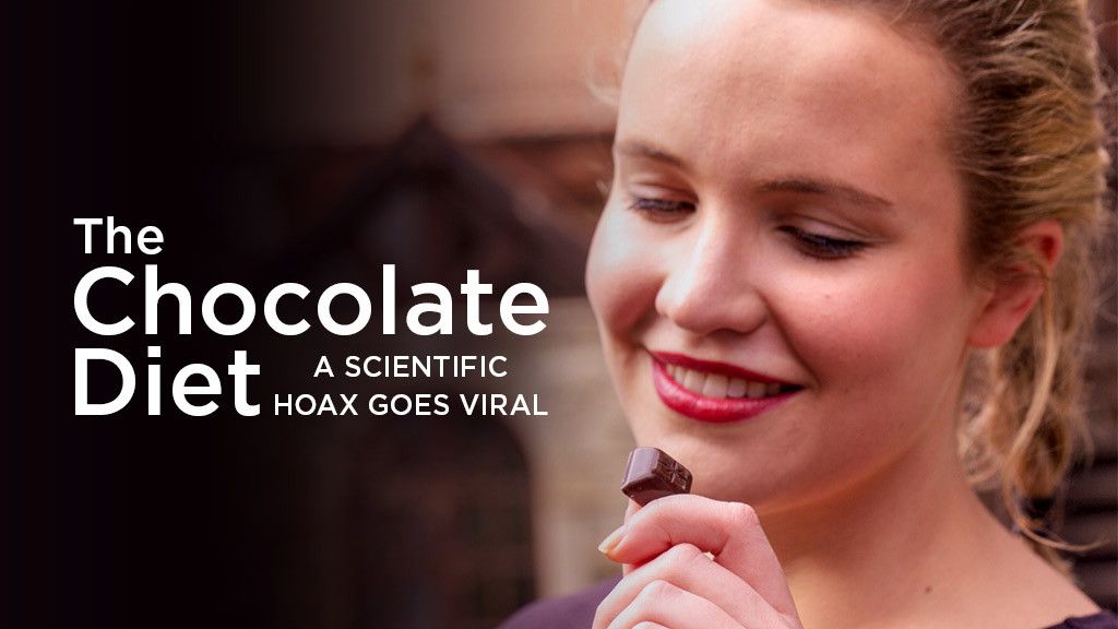 Watch The Chocolate Diet - A Scientific Hoax Goes Viral Movie Online - Stream Full HD Movies on ...