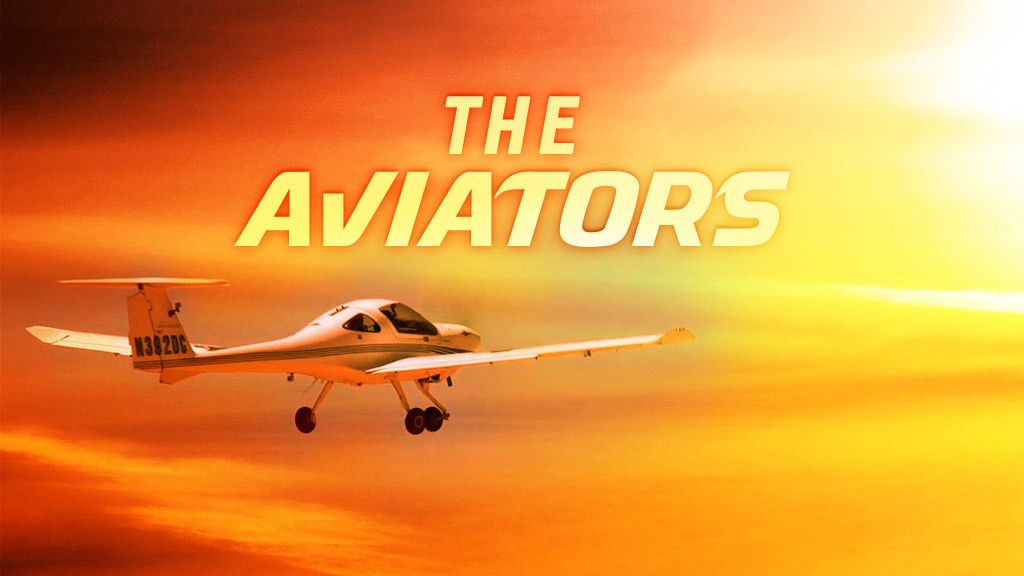 Watch The Aviators Full HD TV Show Online | Airtel Xstream
