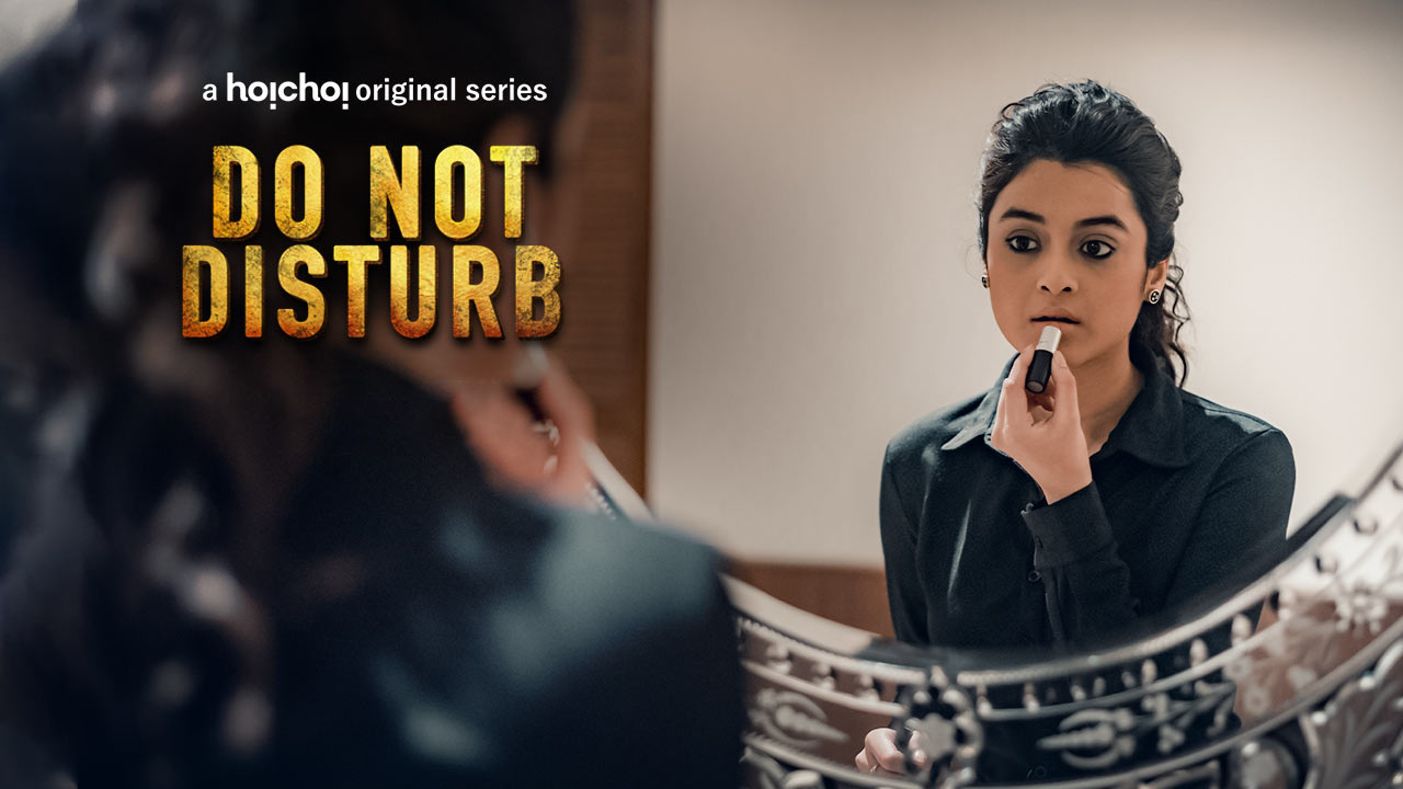 Watch Do Not Disturb Full HD Episodes Online- Airtel Xstream (Airtel TV)