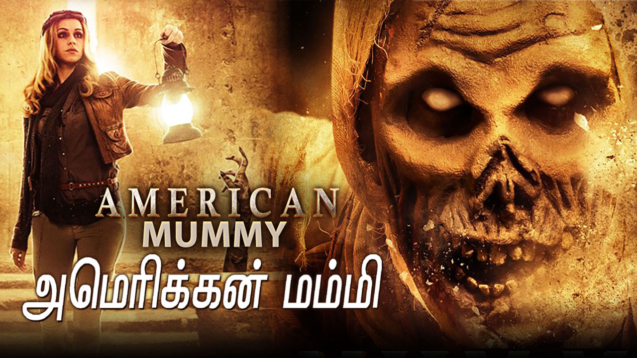 American Mummy Full Movie Online - Watch HD Movies on Airtel Xstream Play