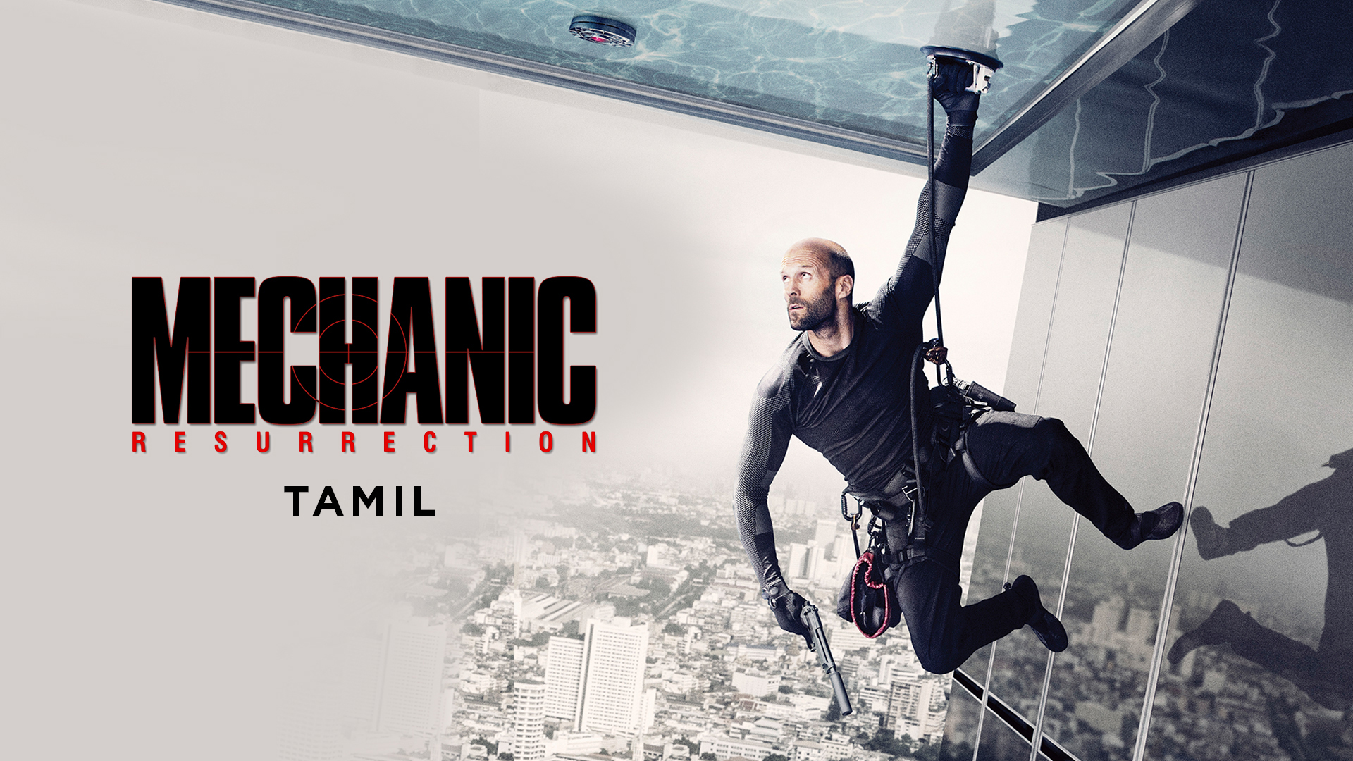 Mechanic: Resurrection - Tamil Full Movie Online - Watch HD Movies on ...