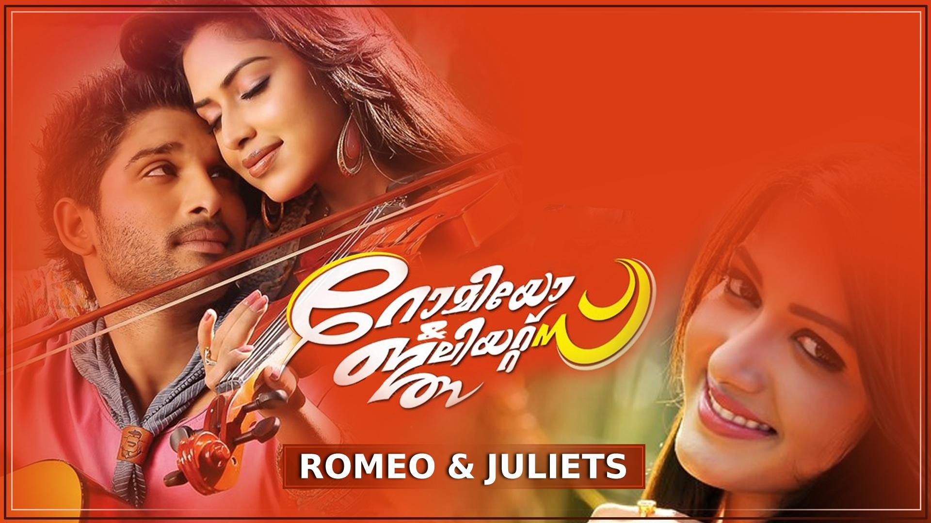 Romeo And Juliets Full Movie Online Watch Hd Movies On Airtel Xstream Play
