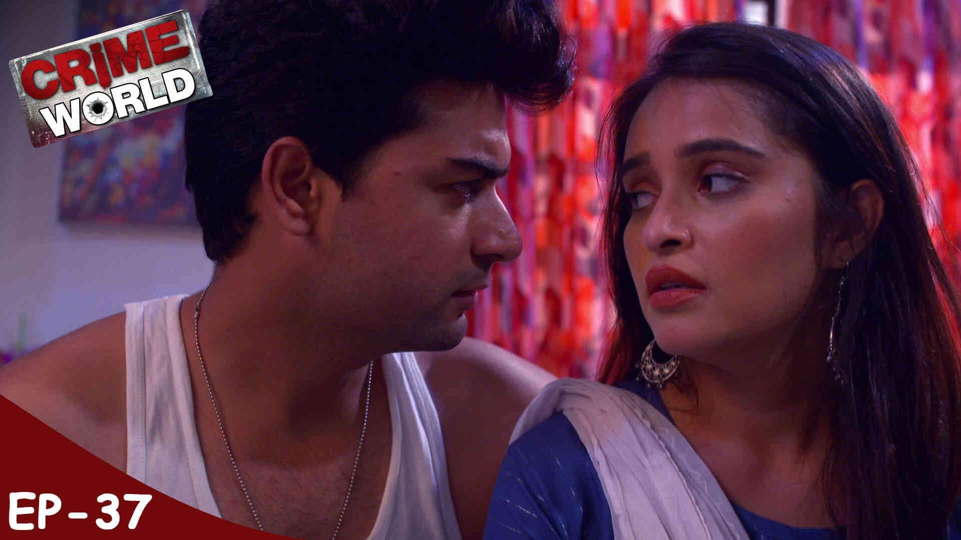 Crime World - Show Season 1 Episode 37 S1 - E37 - Crime World - Star ...