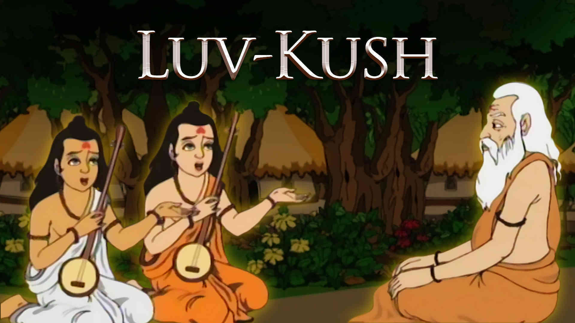 Luv Kush Full Movie Online - Watch HD Movies on Airtel Xstream