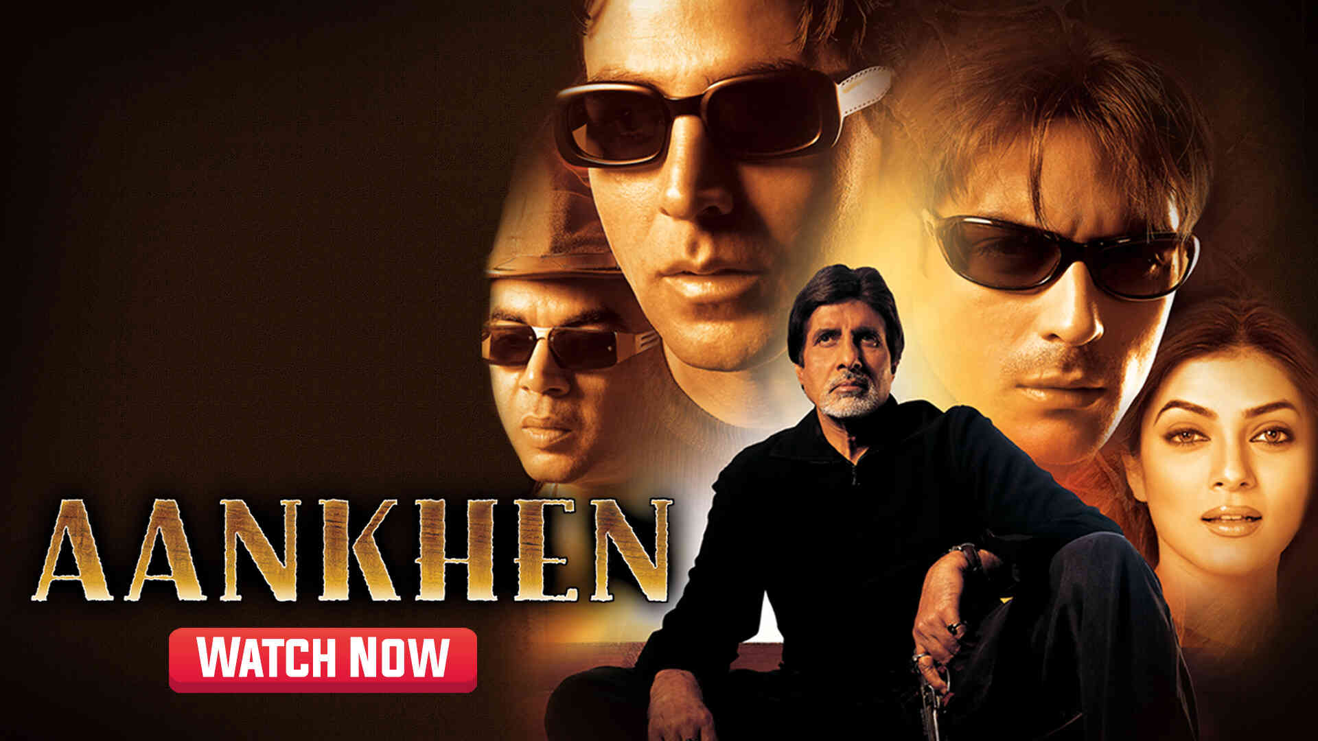 Watch Aankhen Movie Online - Stream Full HD Movies on Airtel Xstream