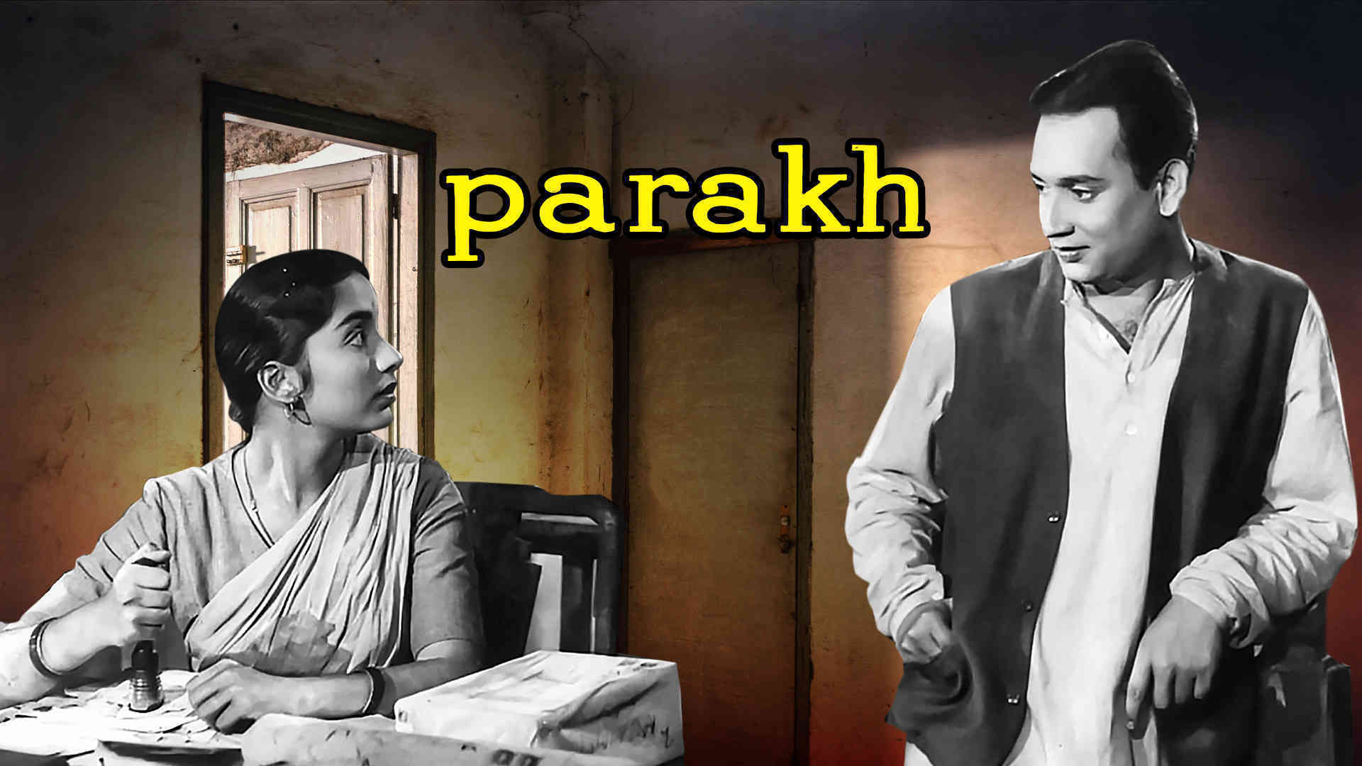 Parakh Full Movie Online - Watch HD Movies on Airtel Xstream Play