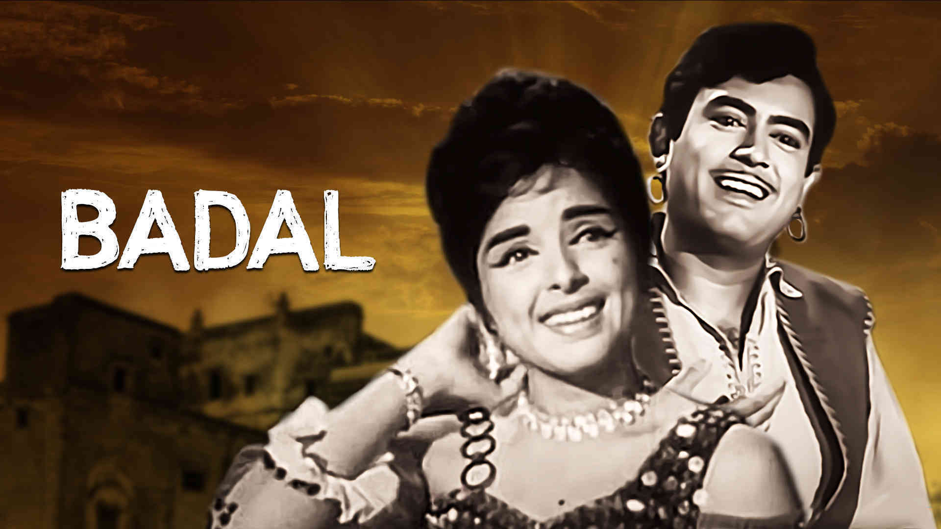 Watch Badal Movie Online - Stream Full HD Movies on Airtel Xstream