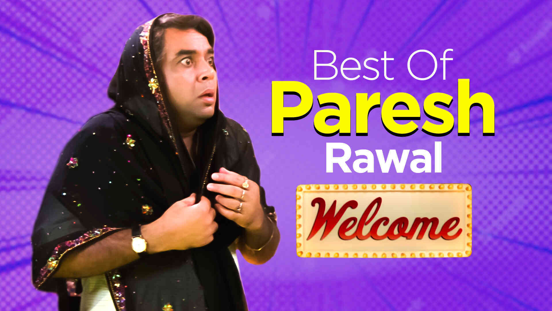 Watch Welcome - Best of Paresh Rawal Movie Online - Stream Full HD ...