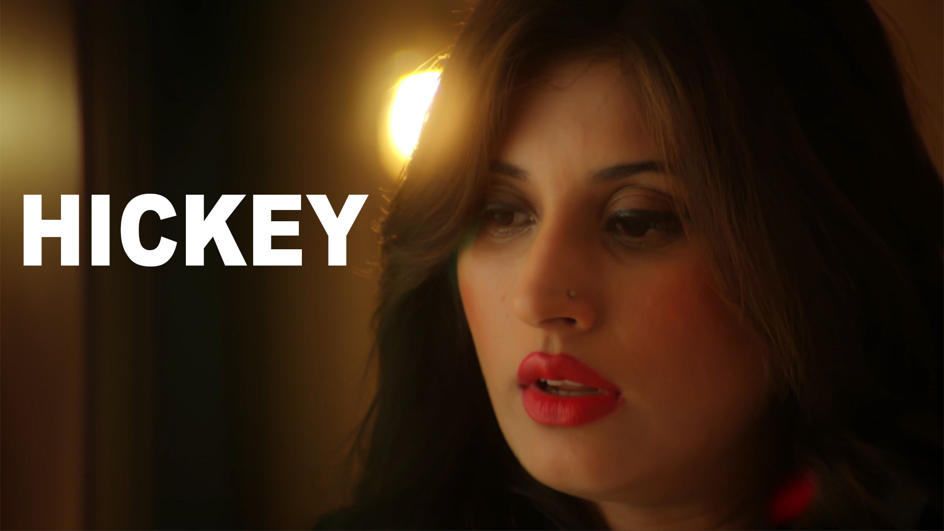 HICKEY 2019 Full Movie Online - Watch HD Movies on Airtel Xstream Play