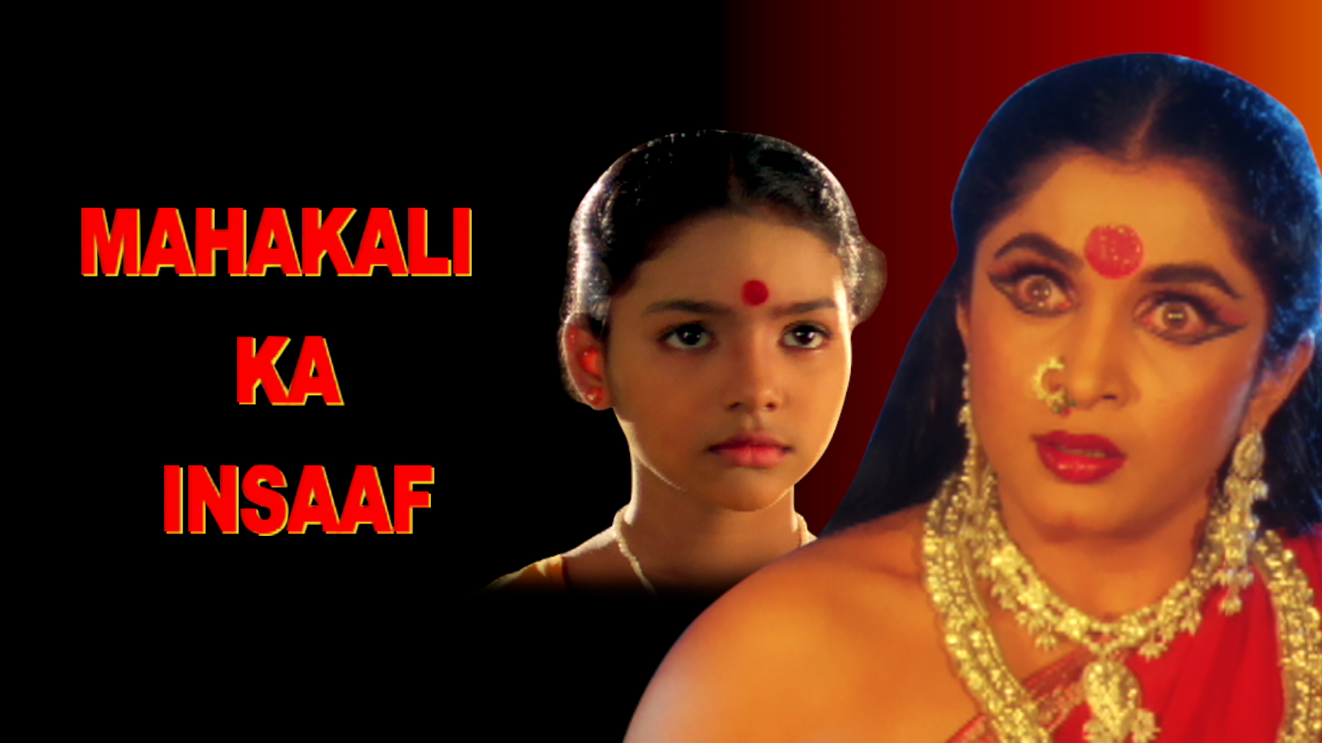 Mahakali Ka Insaaf (Dub) Full Movie Online - Watch HD Movies on Airtel Xstream Play