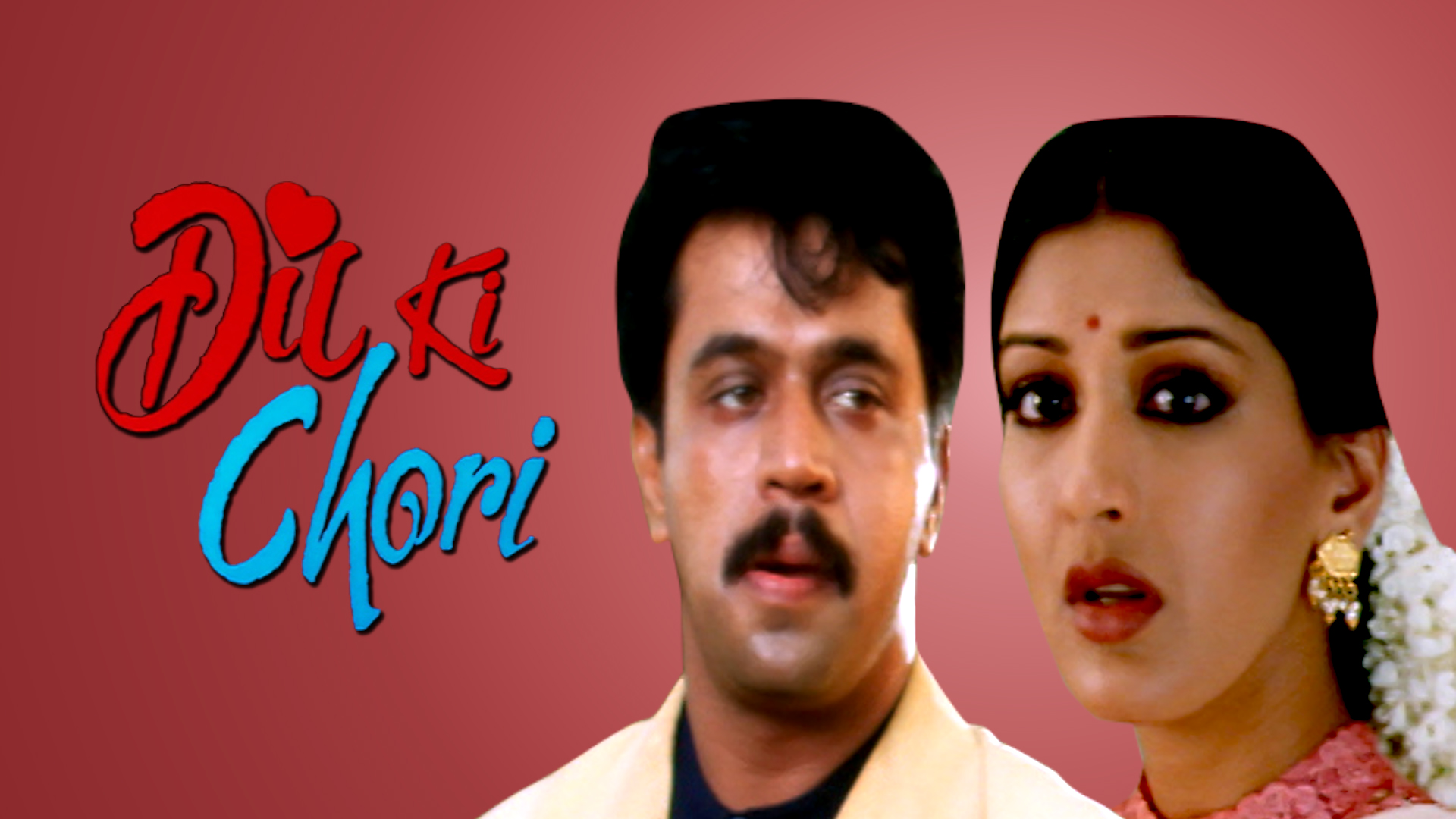 Dil Ki Chori Full Movie Online - Watch HD Movies on Airtel Xstream Play